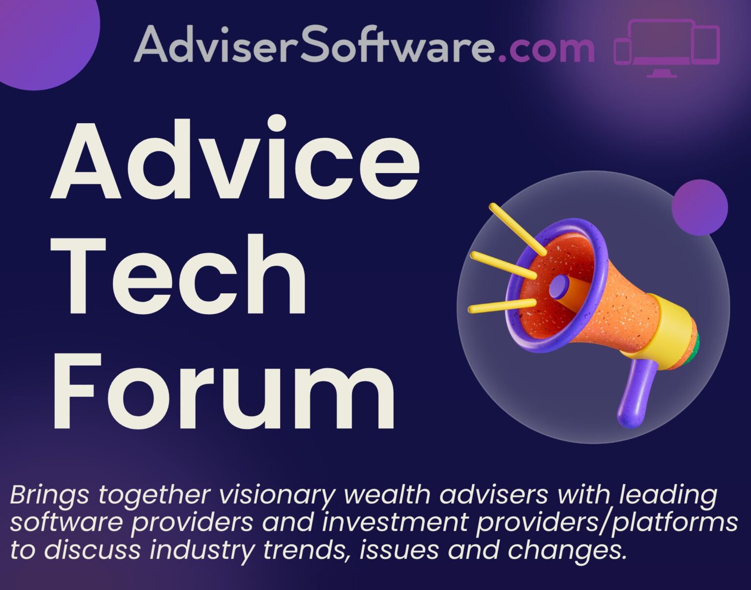 Adviser Software - Everything you need to know about adviser technology